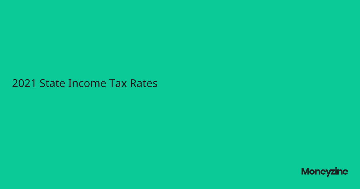 2021 State Income Tax Rates