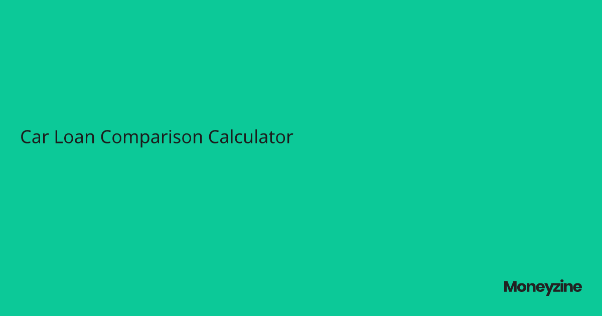 Car Loan Comparison Calculator