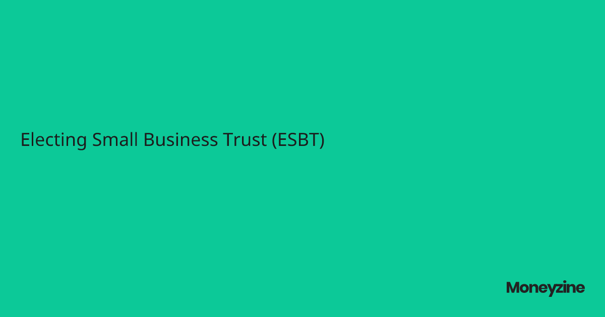 Electing Small Business Trust (ESBT)