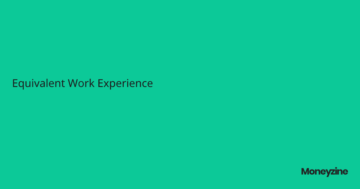 Equivalent Work Experience