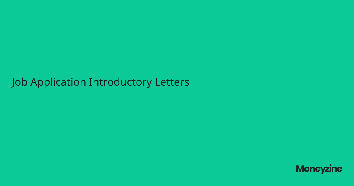 Job Application Introductory Letters