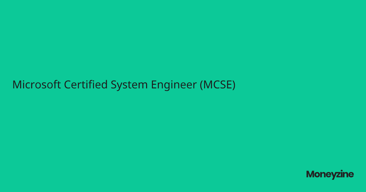 Microsoft Certified System Engineer (MCSE)