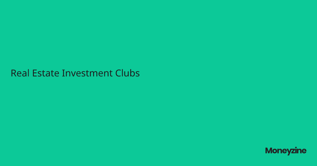 Real Estate Investment Clubs