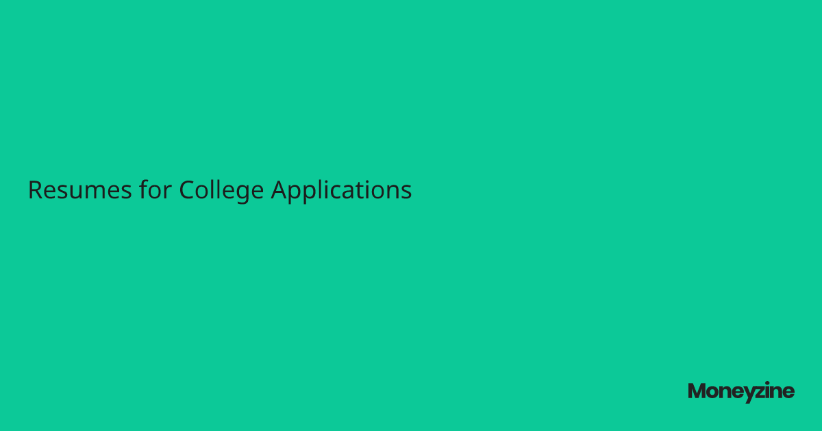 Resumes for College Applications
