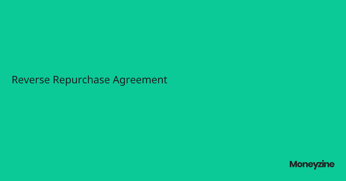 Reverse Repurchase Agreement