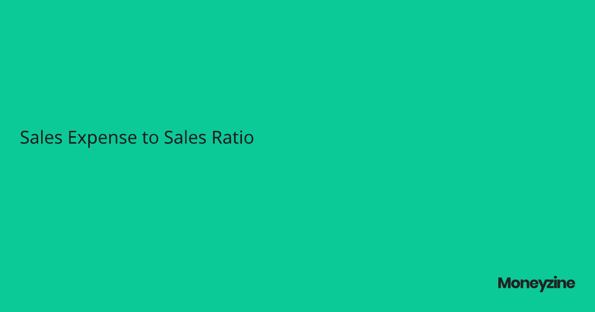 Sales Expense to Sales Ratio