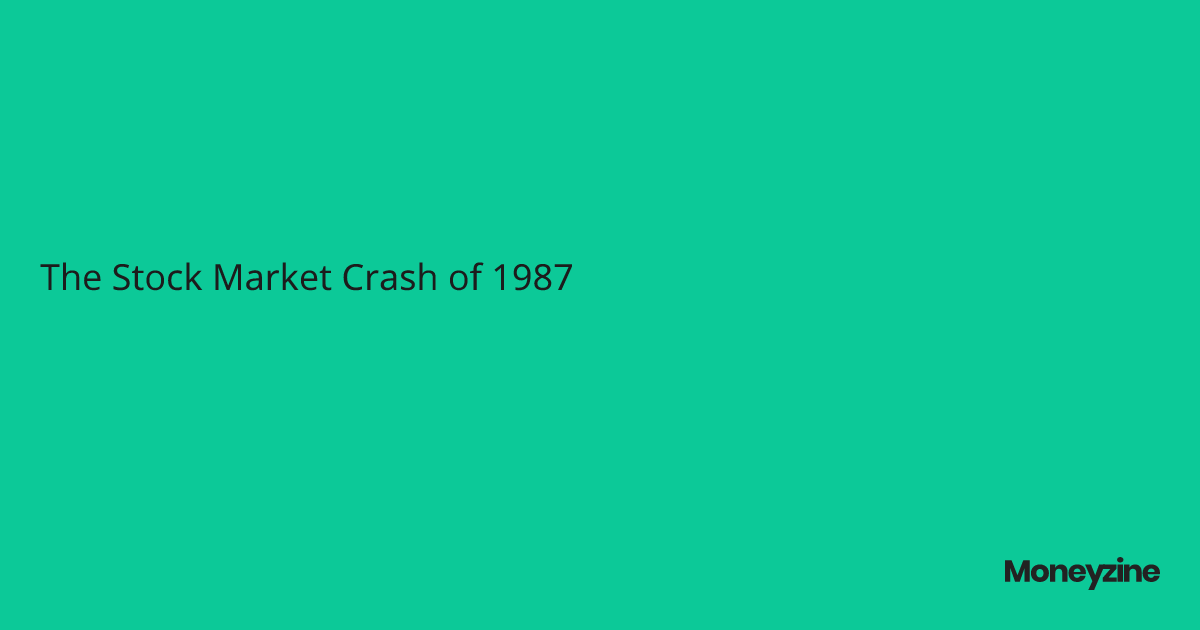 The Stock Market Crash of 1987