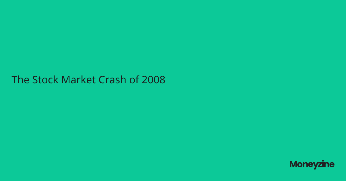 The Stock Market Crash of 2008